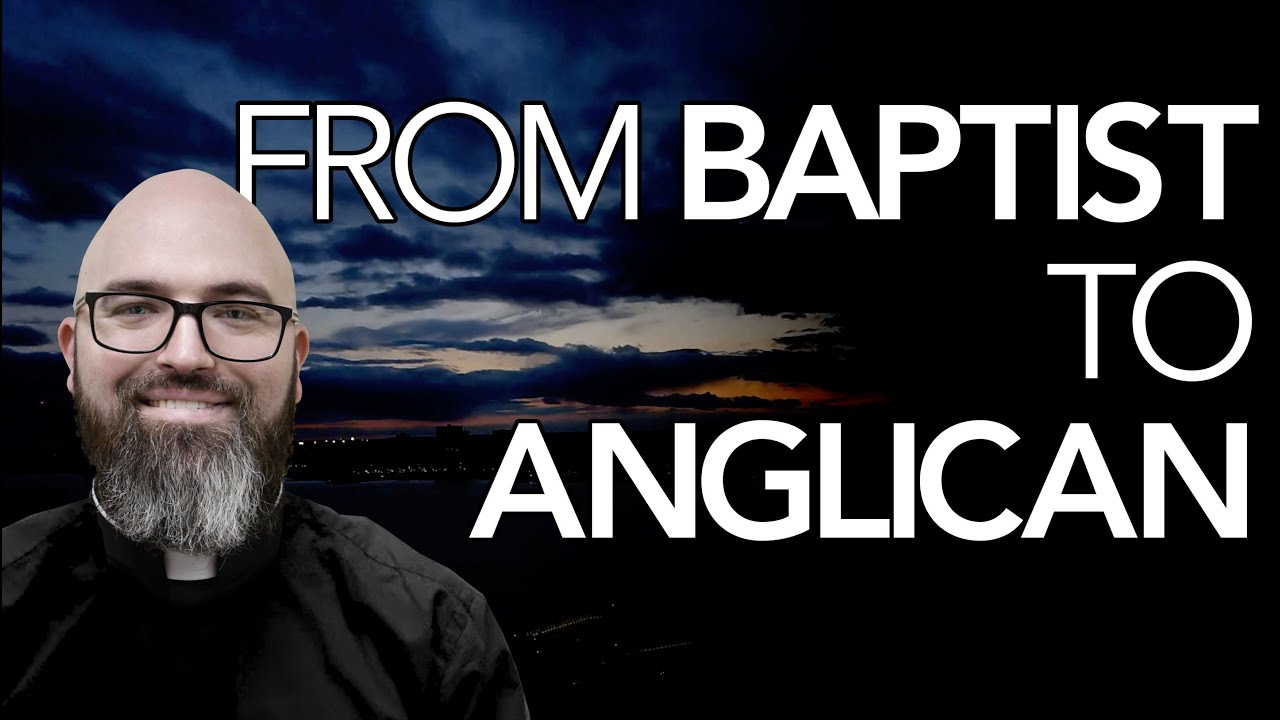 From Baptist to Anglican – A talk with Rev. Dr. Craig Sanders E.95 ...