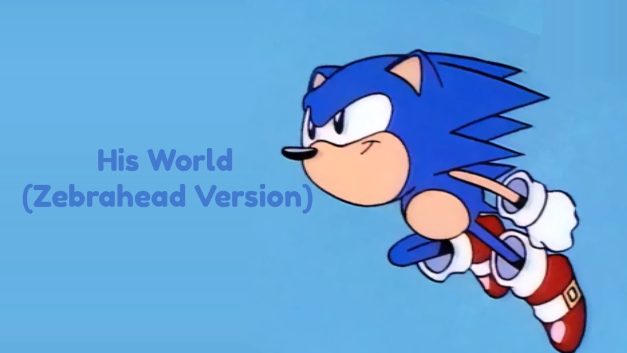 His World (Zebrahead Version) - A Fan-made Sonic Music Video - YouTube