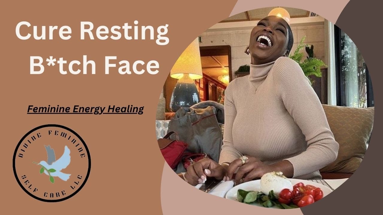 Femininity: Cure Resting B*tch Face [Once & For All] & Why You Have It ...