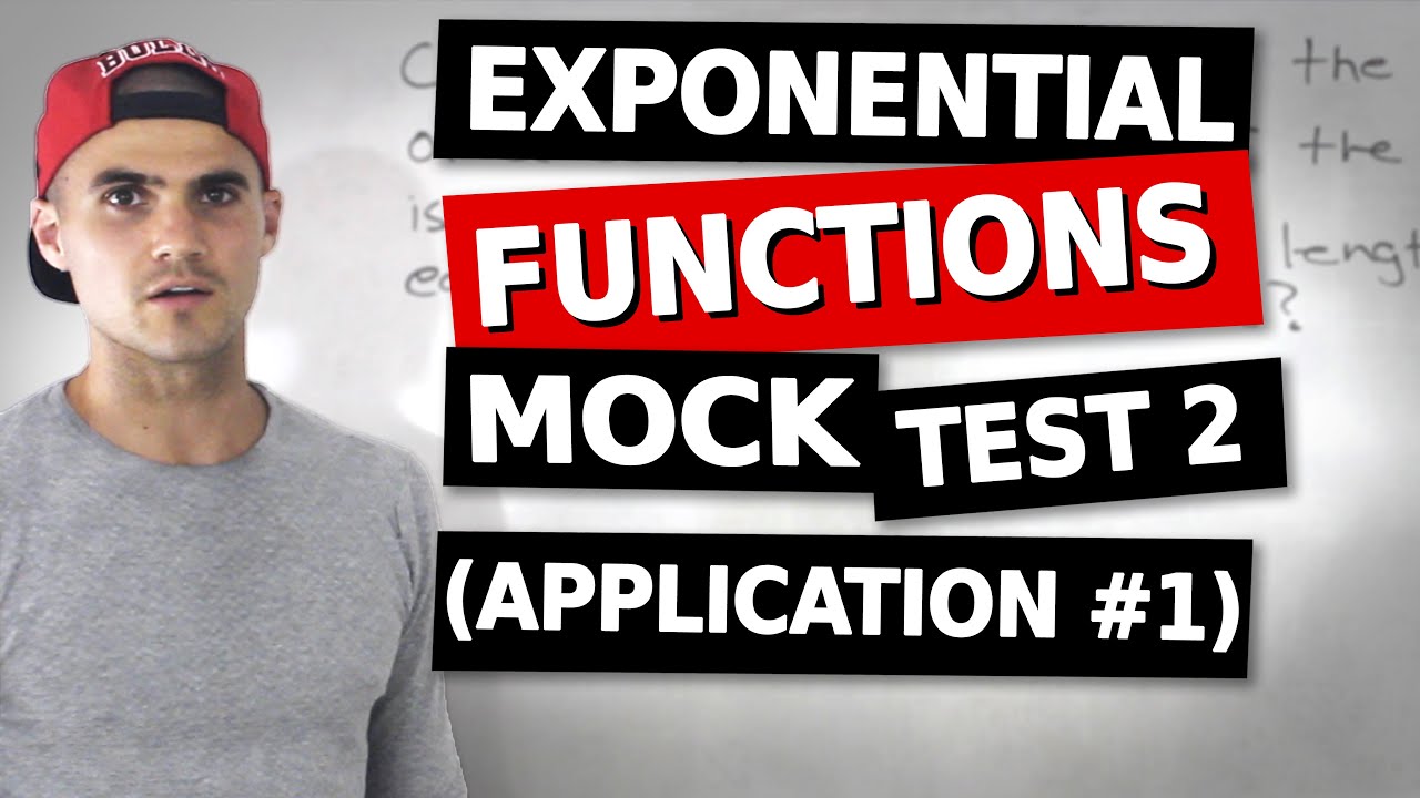 Exponential Functions Mock Test 2 (Application #1) - MCR3U Grade 11 ...