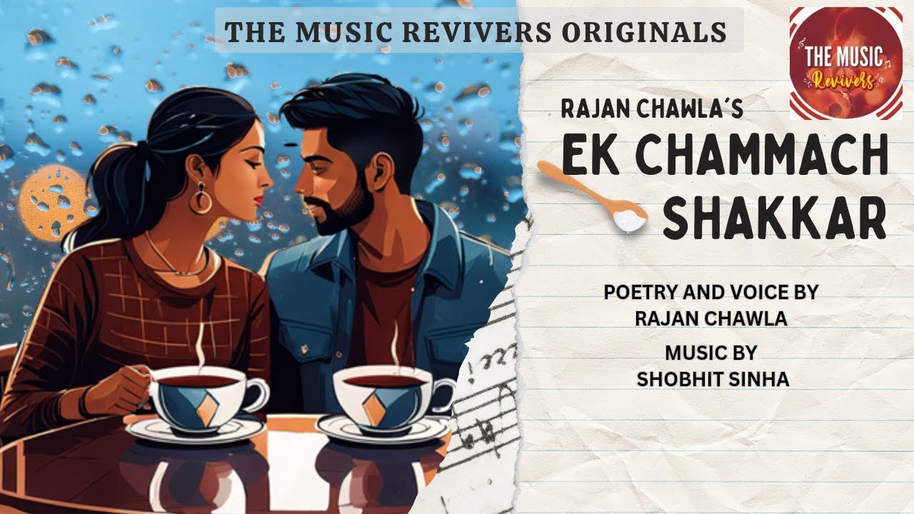 Ek Chammach Shakkar | एक चम्मच शक्कर | Hindi romantic Poem | Love Poem ...