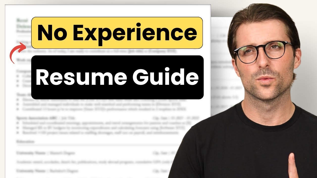 How to Write a Resume With No Experience (2026) | Free Resume Template ...