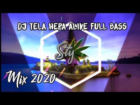 DJ Tela Hepa Alive (Rahmat Tahalu) Full Bass mix2020 - YouTube