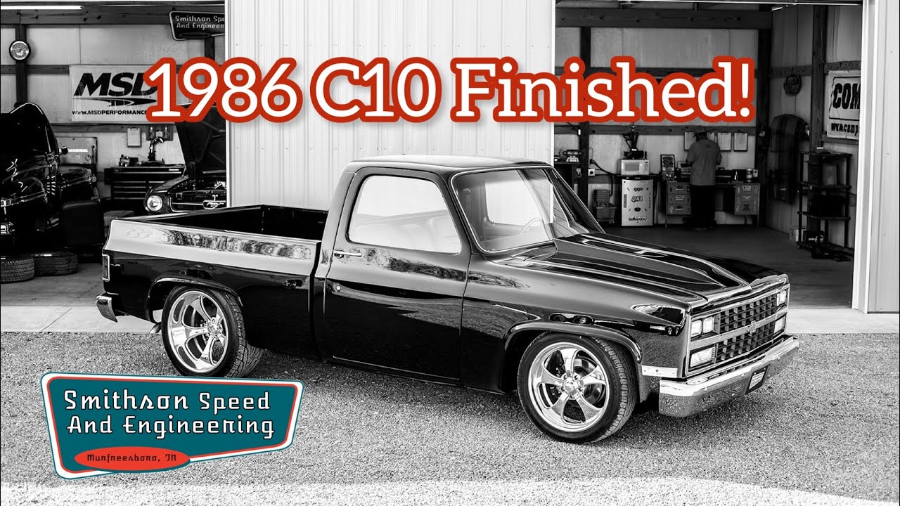 Finished! Squarebody Chevrolet C10 Build - YouTube