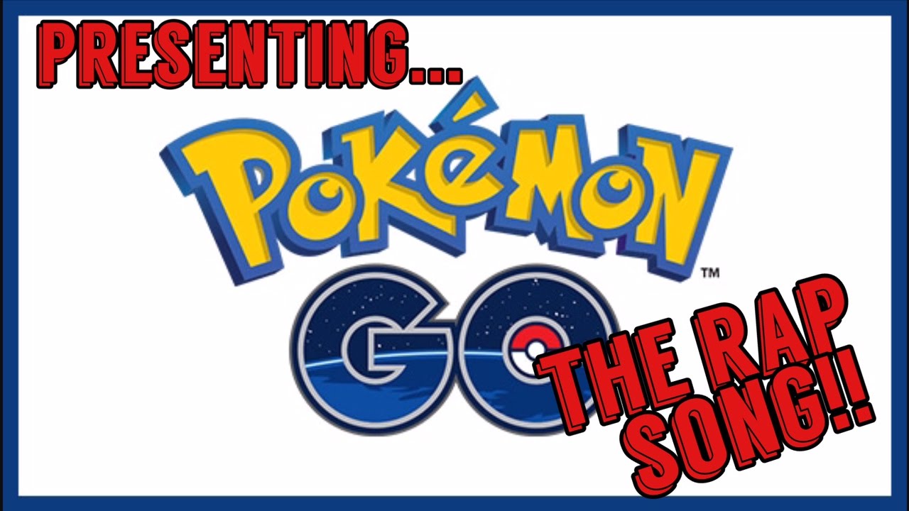 Pokemon Go - Rap Song (The Battle) - YouTube
