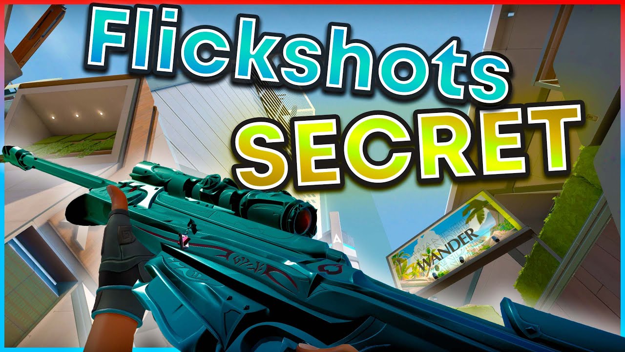 The Secret to hitting Flicks | Valorant Flickshot Guide - YouTube