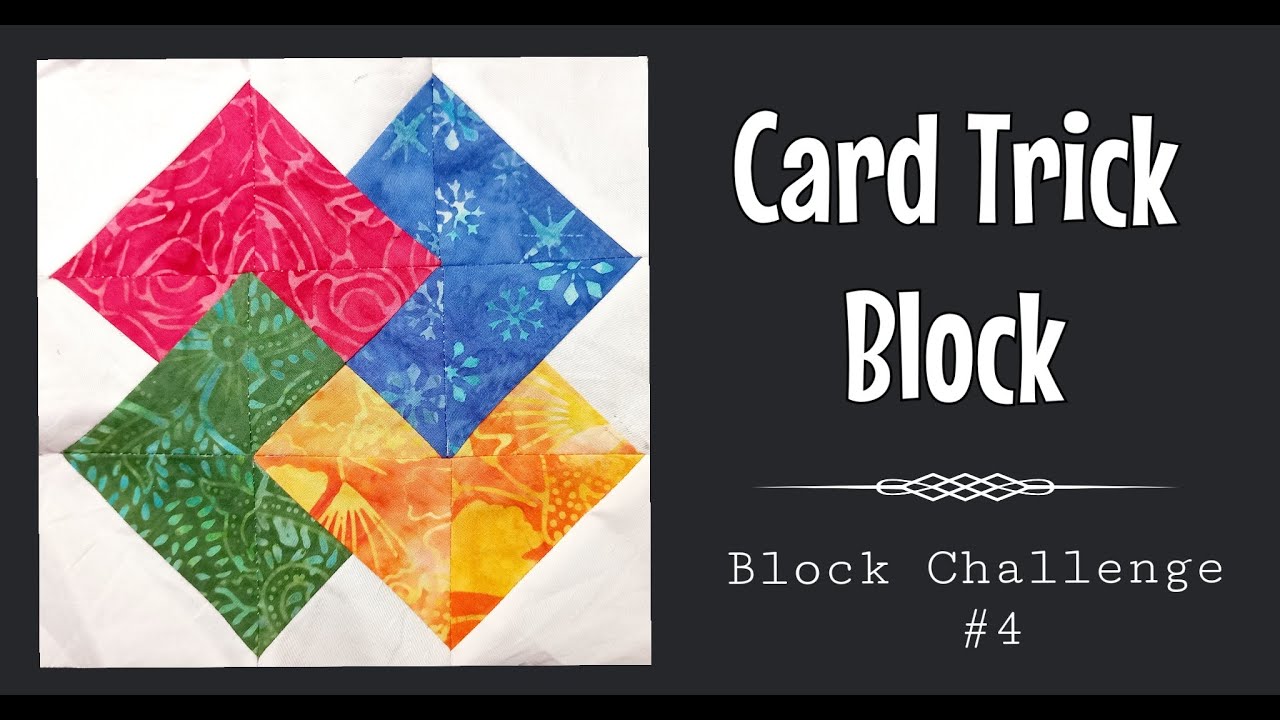 Card Trick Block / Quilt Block Challenge #5 - YouTube