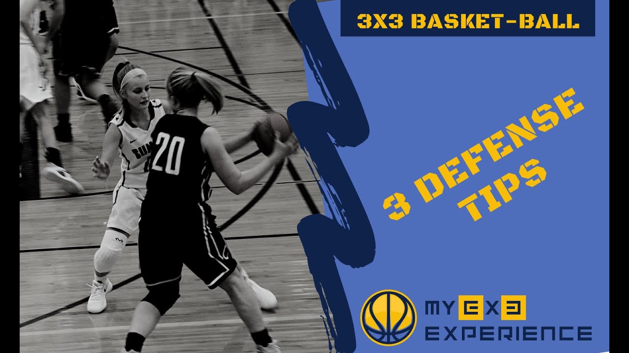 3 TIPS : Improve your defense skills [3x3 Basket-Ball] - YouTube