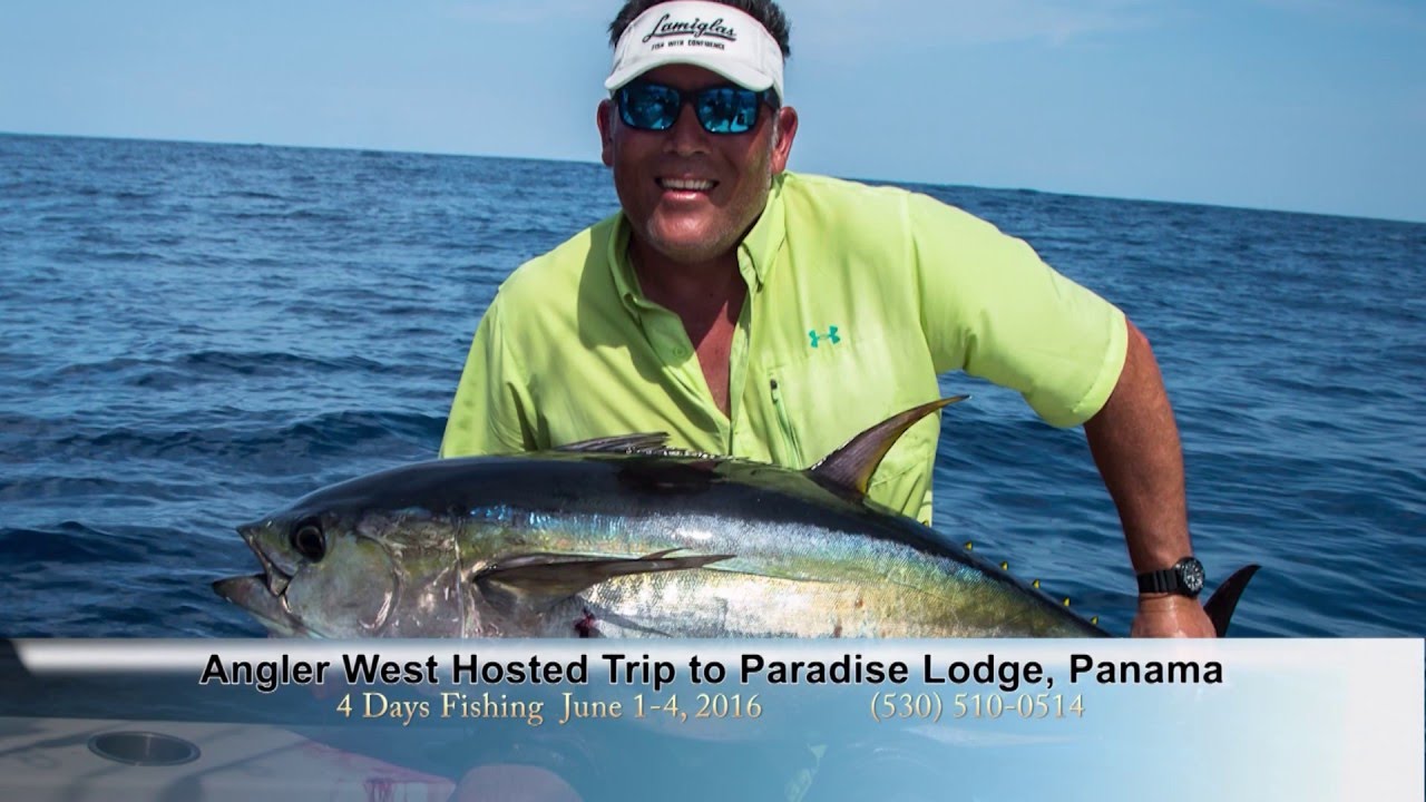 Angler West Hosted Trip Paradise Lodge, Panama - YouTube