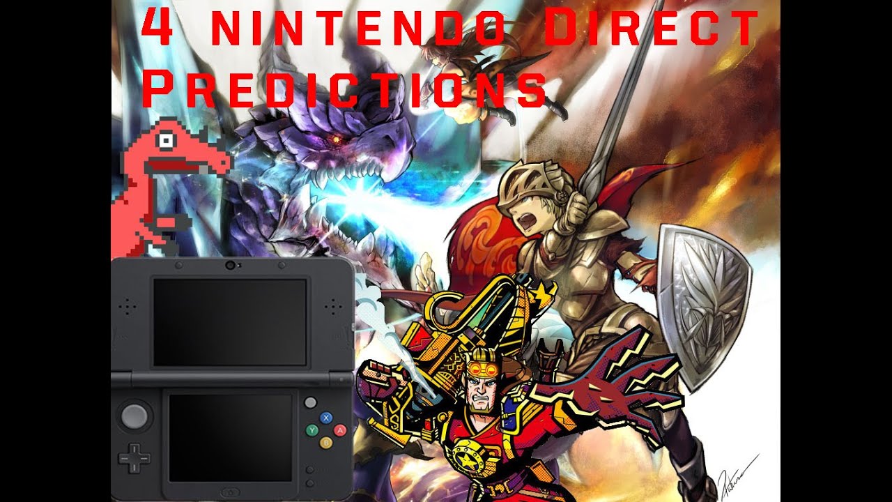 Nintendo Direct 4 predictions for January the 14th - Game Reactions ...