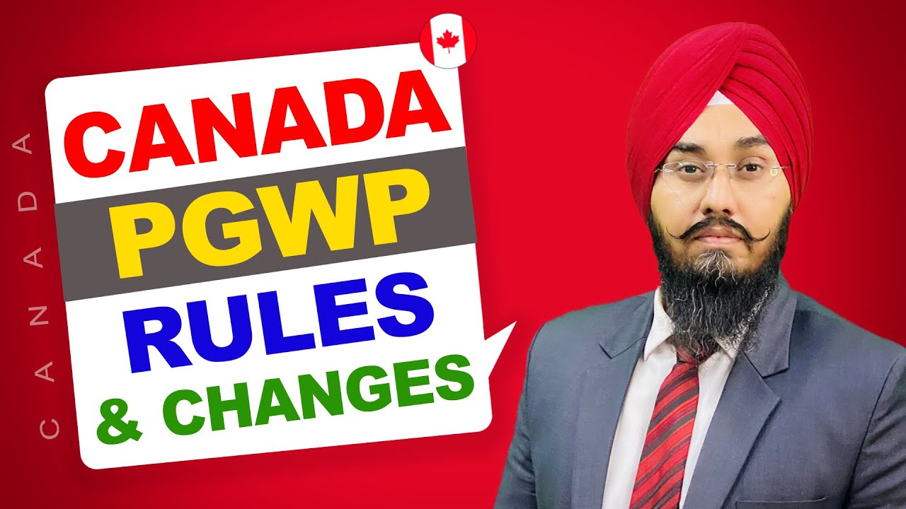CANADA PGWP RULES & CHANGE | STUDY VISA UPDATES 2024 | USA CANADA UK ...