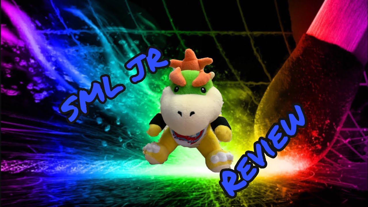 I GOT THE OFFICIAL SML BOWSER JR PLUSH ( Review ) - YouTube