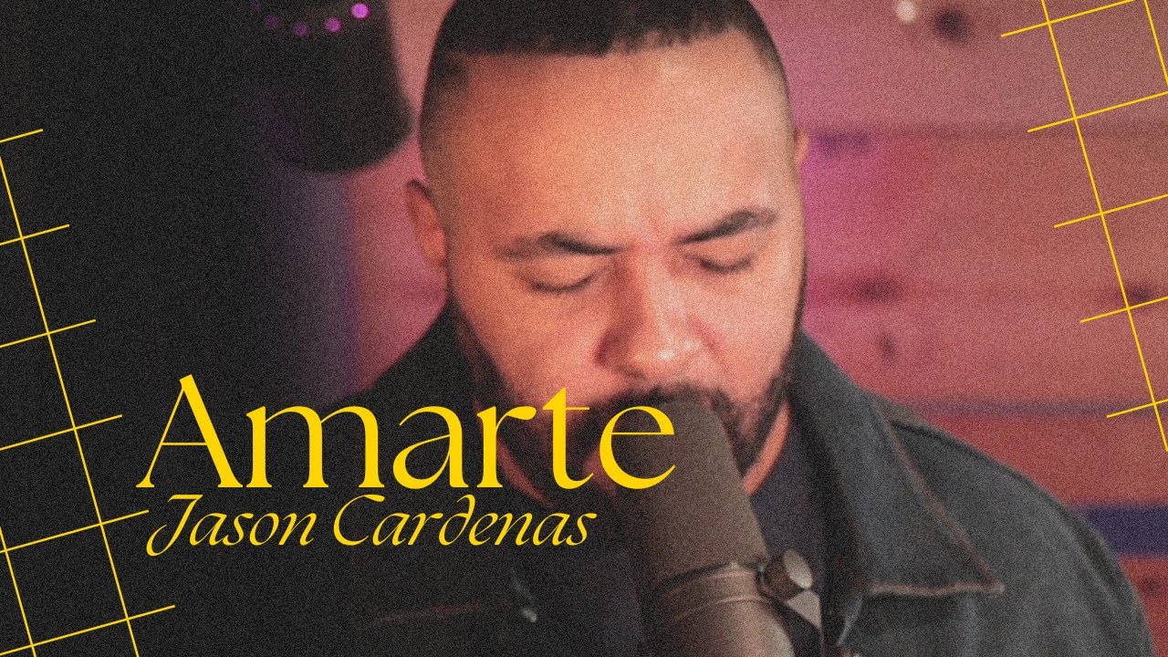 Amarte - Jason Cardenas - YouTube