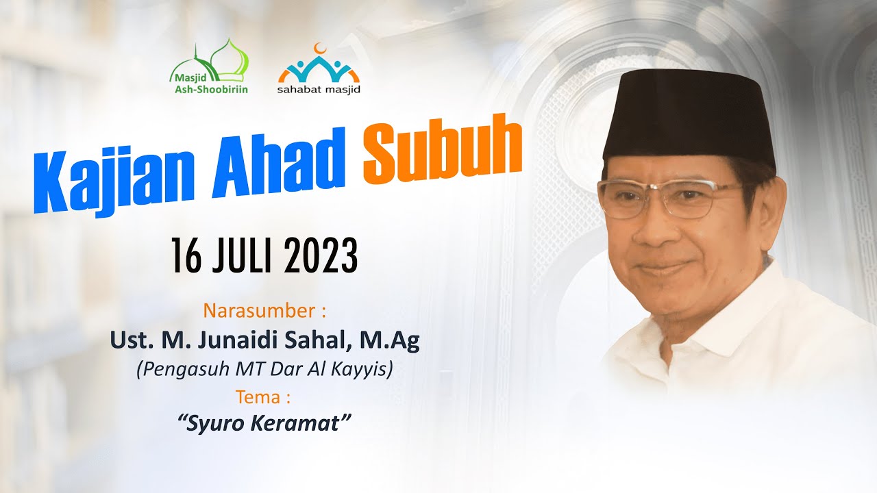 [LIVE] Kajian Ahad Subuh | "Syuro Keramat" | Ust. M Junaidi Sahal, M.Ag - YouTube