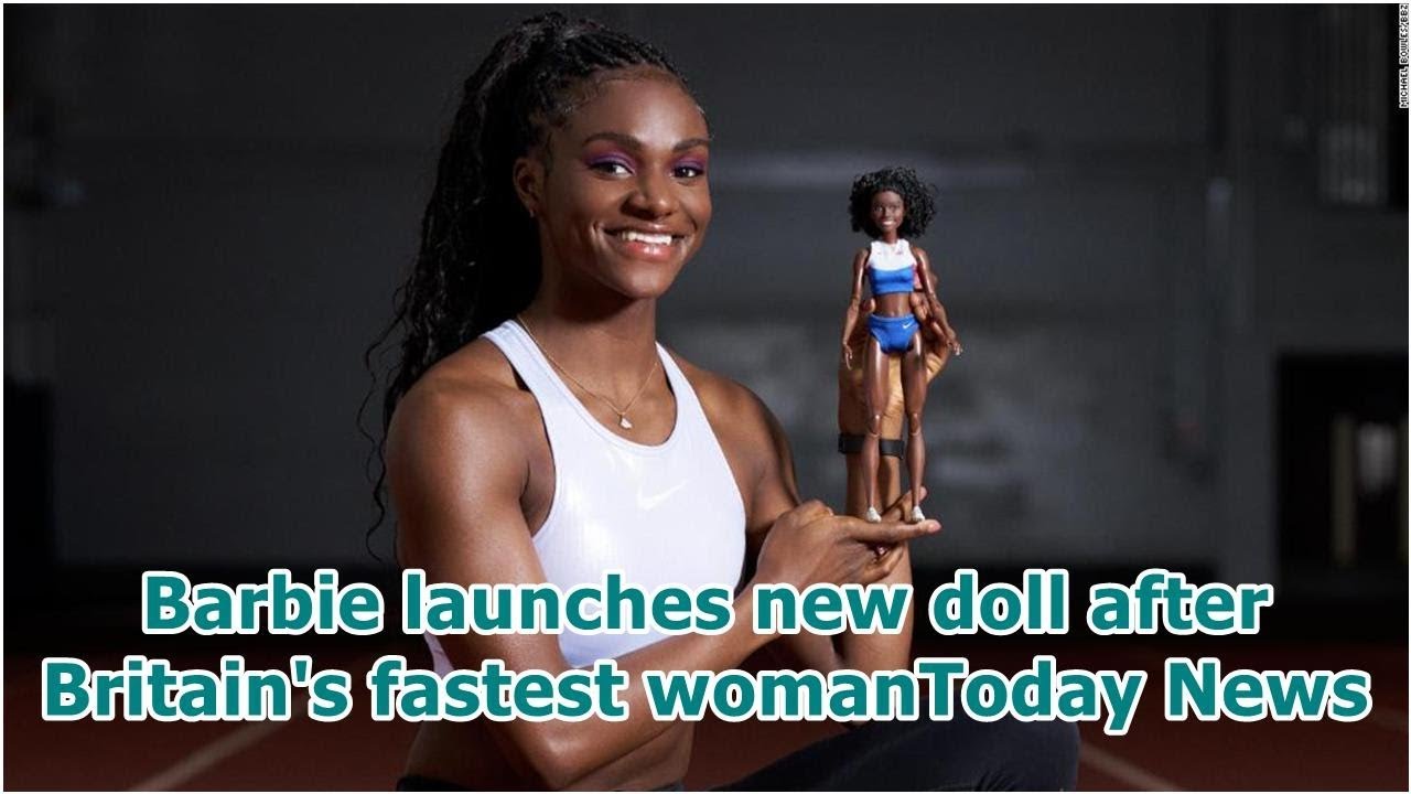 Barbie launches new doll after Britain's fastest womanToday News - YouTube