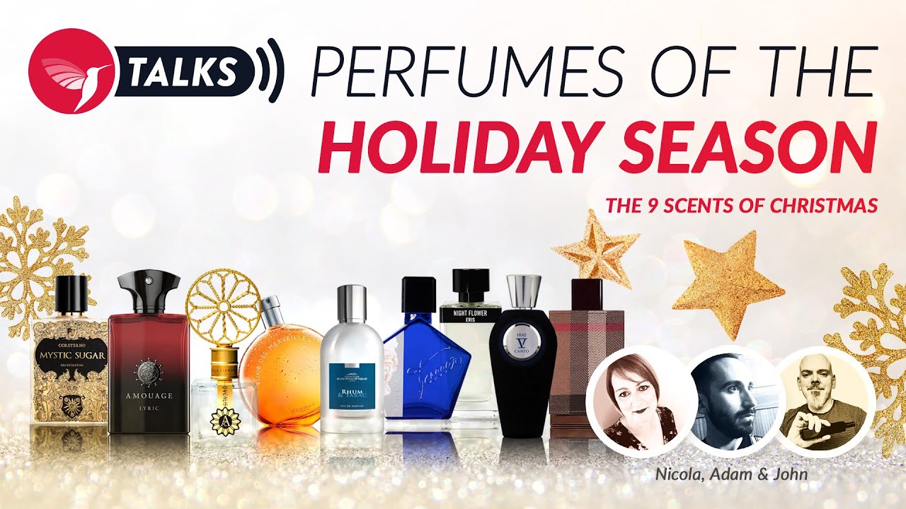 Perfumes of the Holiday Season: The 9 Scents of Christmas - YouTube