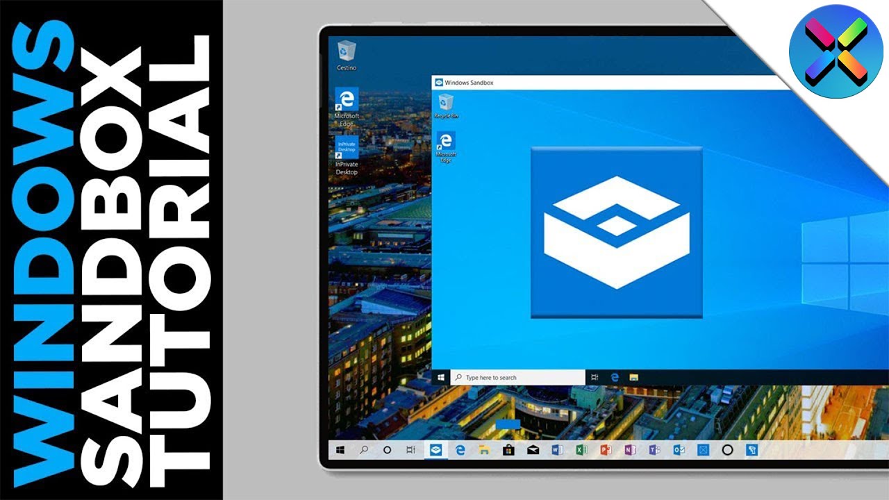 Windows Sandbox: Cos'è, Come si Attiva e Come Funziona! [Tutorial ...