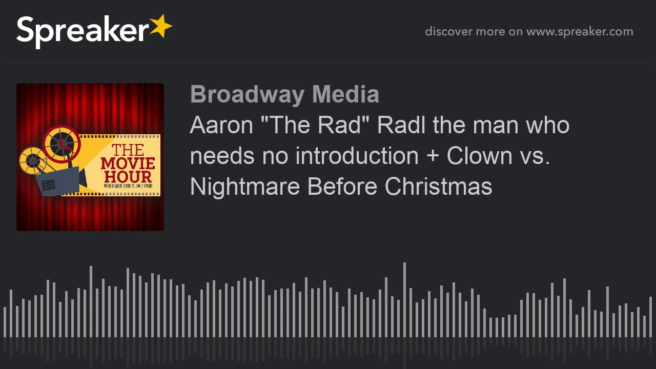 Aaron "The Rad" Radl the man who needs no introduction + Clown vs ...