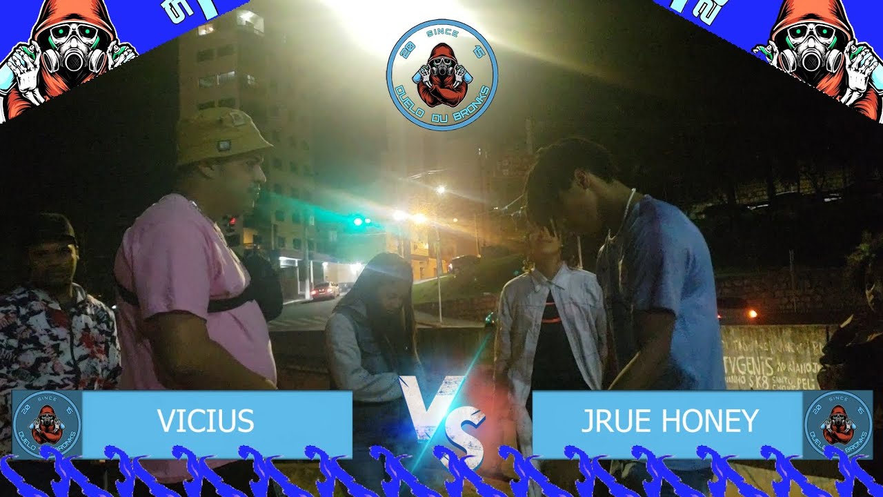 (🔥🔥🔥) VICIUS x JRUE HONEY | 1FASE | 203° DUELO DU BRONKS |JUNDIAÍ-SP ...