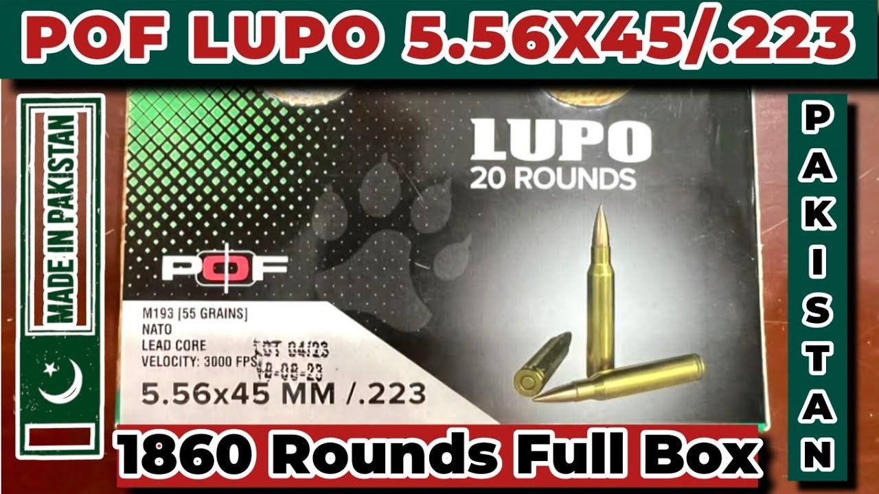 POF 🇵🇰 LUPO .223 | 1860 RDS FULL BOX | New Price 2025 | Mirza Pardesi - YouTube