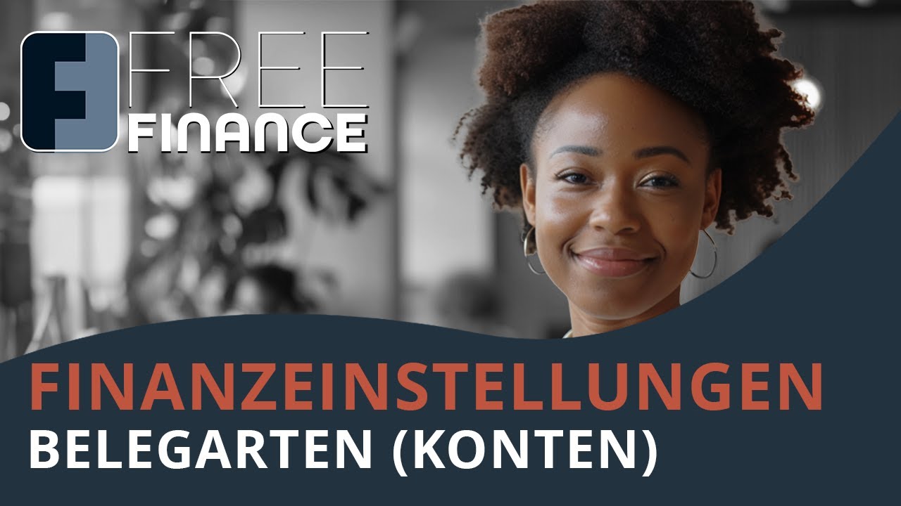 FreeFinance Tutorial - Finanzeinstellungen: Belegarten (Konten) - YouTube
