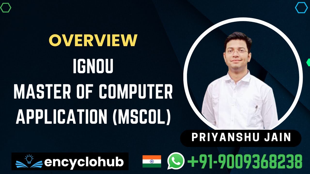 IGNOU Master of computer application (MSCOL) Overview, Fees, Duration ...