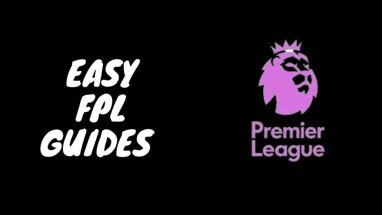 How to play FPL | Fantasy Football | Fantasy Premier League - YouTube