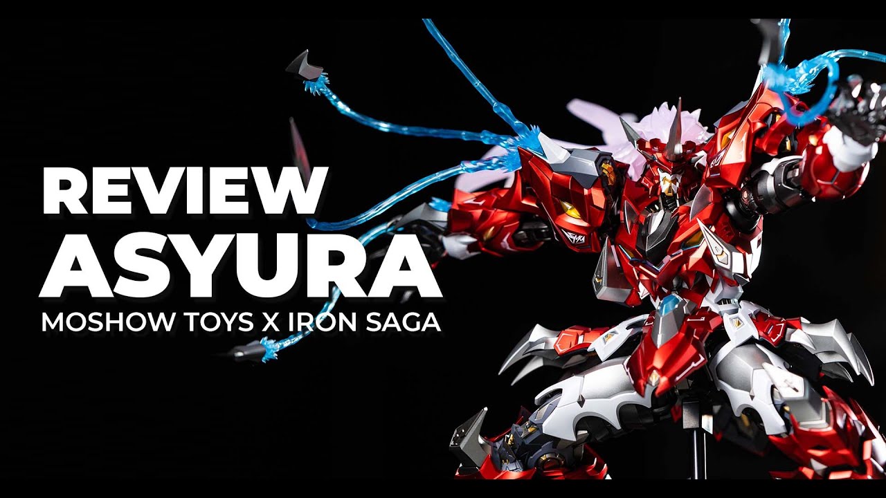 Review Unbox Asyura | Moshow Toys x Iron Saga | HAKUDA Store - YouTube