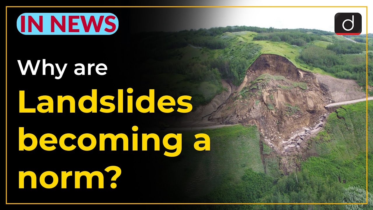 Landslides Upsc Landslides: Types, Causes And Its Remedial Steps