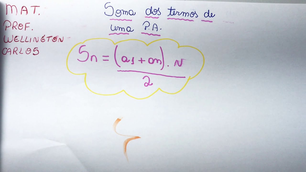 Progressão aritmética (Soma dos termos de uma P.A.) - YouTube