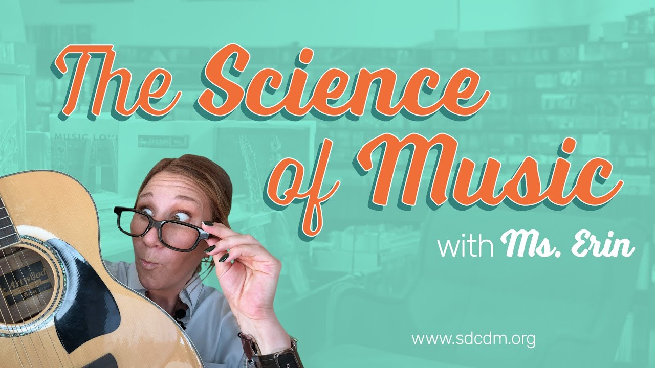 Discover the Science of Music with Ms. Erin - YouTube