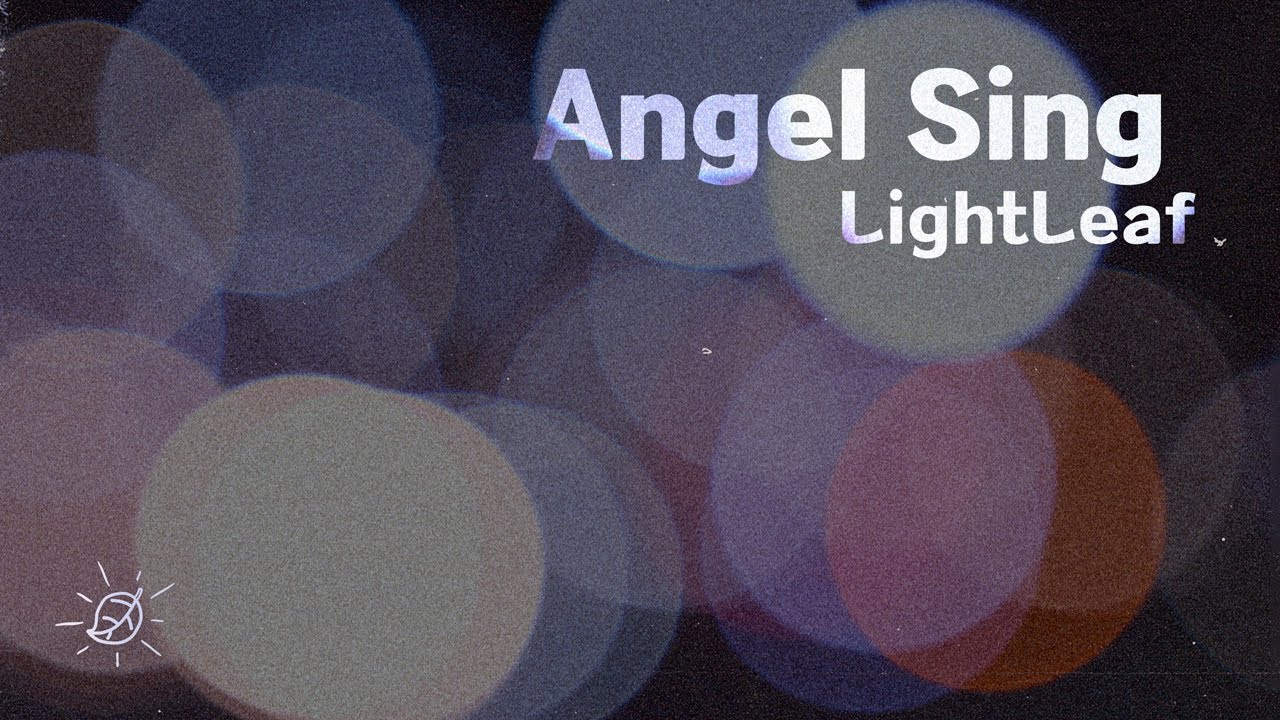 LightLeaf - 'Angel Sing' (Visualizer) - YouTube