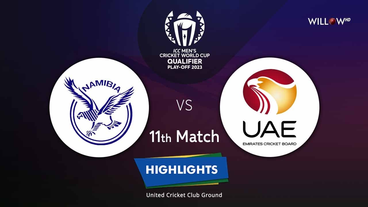 Highlights: 11th Match, Namibia vs United Arab Emirates| 11th Match ...