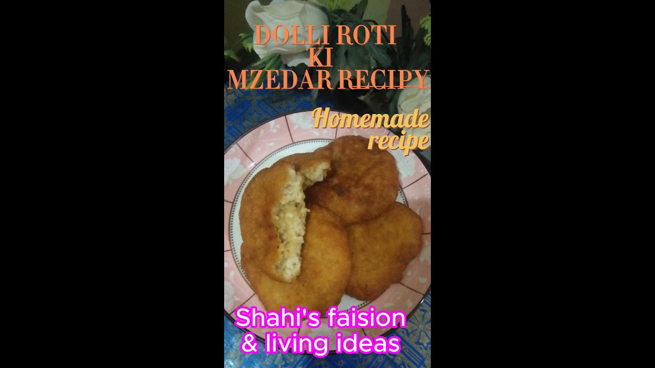 Doli Roti ki mzaidar recipe.how we make delicious unique home made ...