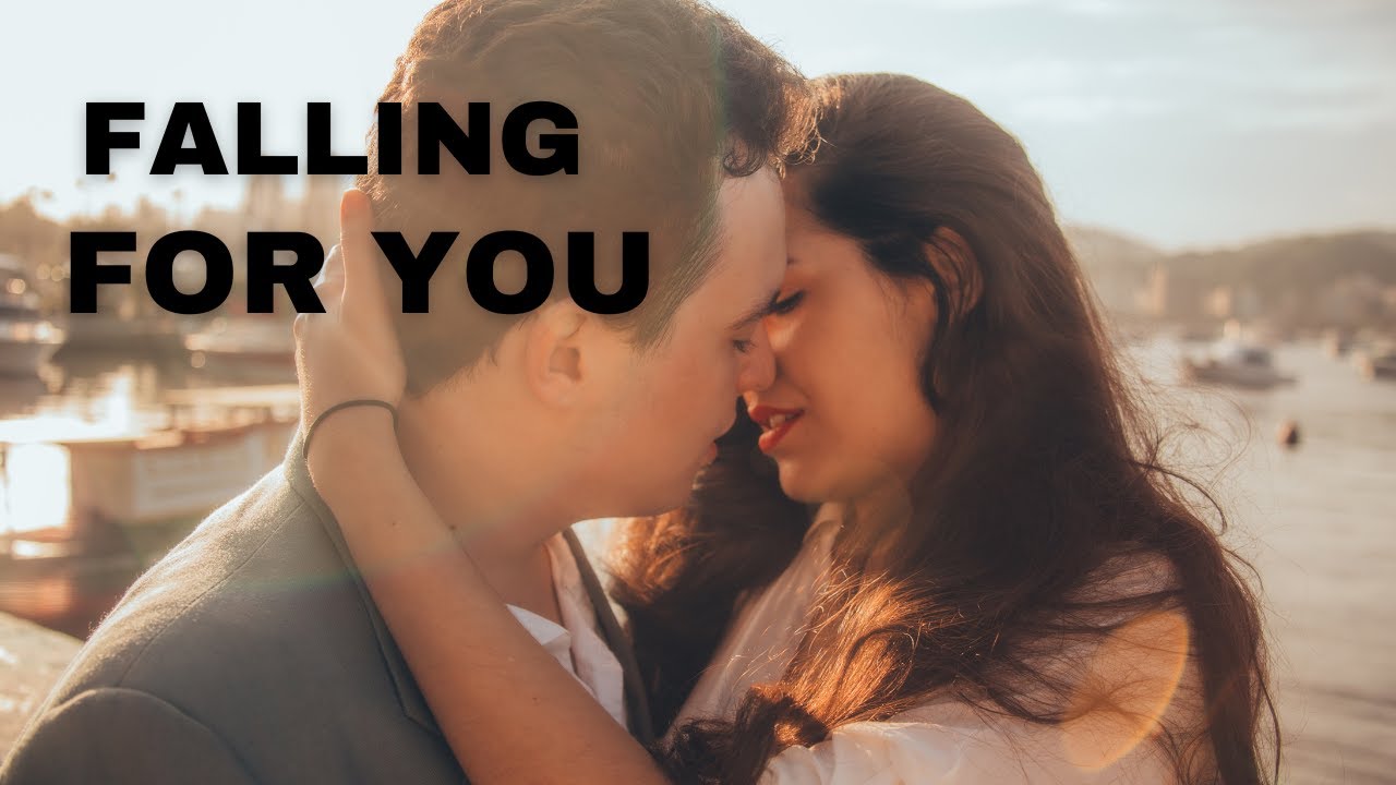 Falling for You 💖 - YouTube