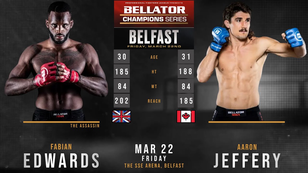 Fabian EDWARDS vs Aaron JEFFERY Full FIGHT BELLATOR BELFAST - YouTube