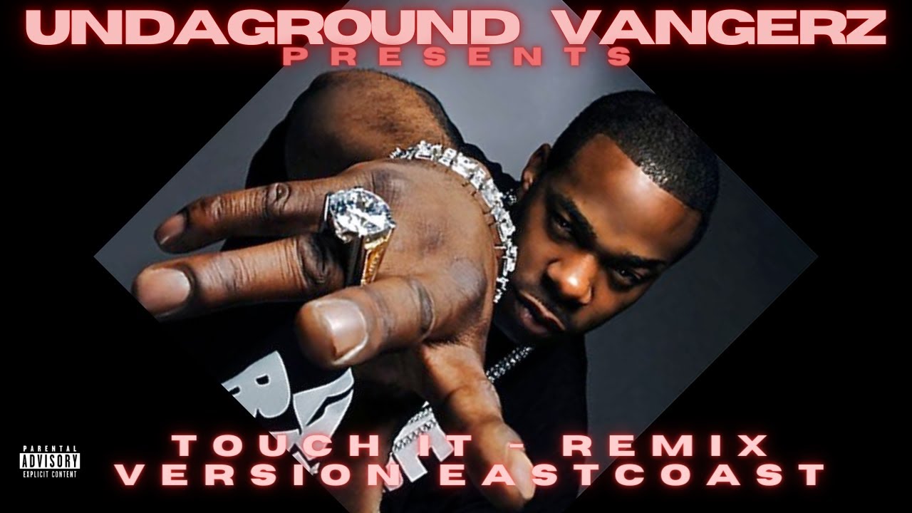 BUSTA RHYMES - TOUCH IT - EASTCOAST REMIX - YouTube