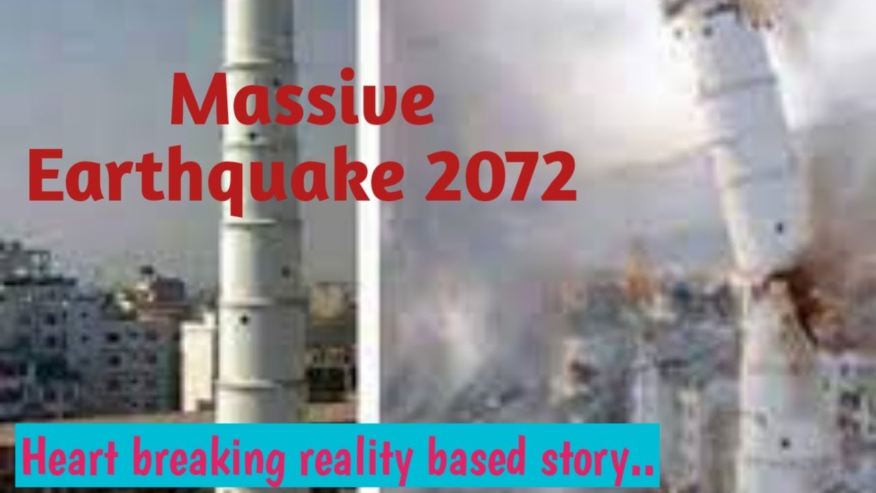 Earthquake 2072(2015), reality based story - YouTube