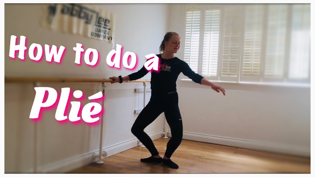 How to do a Plié - YouTube