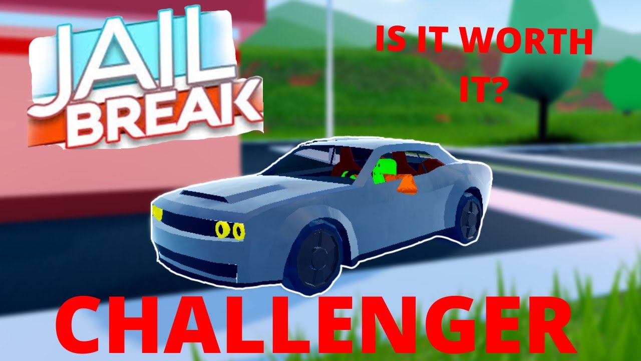 IS THE CHALLENGER WORTH IT IN JAILBREAK? - YouTube