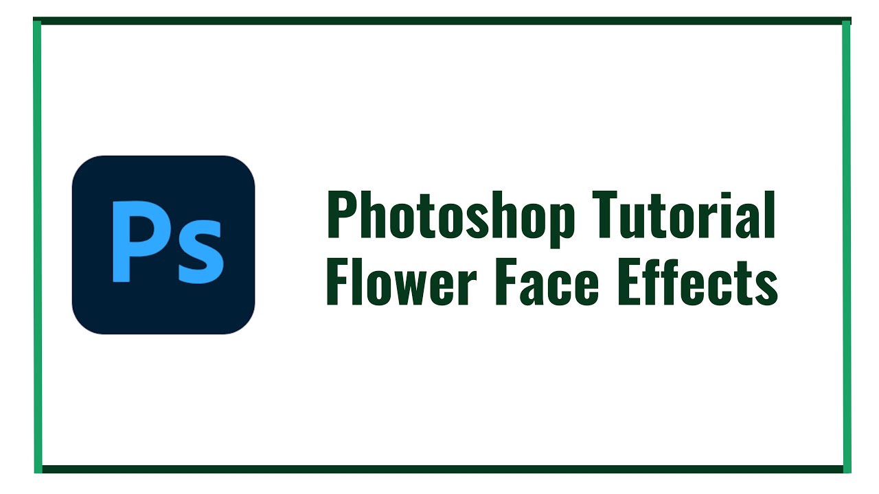 Learn How To Create Flower Face Effects In This Easy Photoshop Tutorial ...