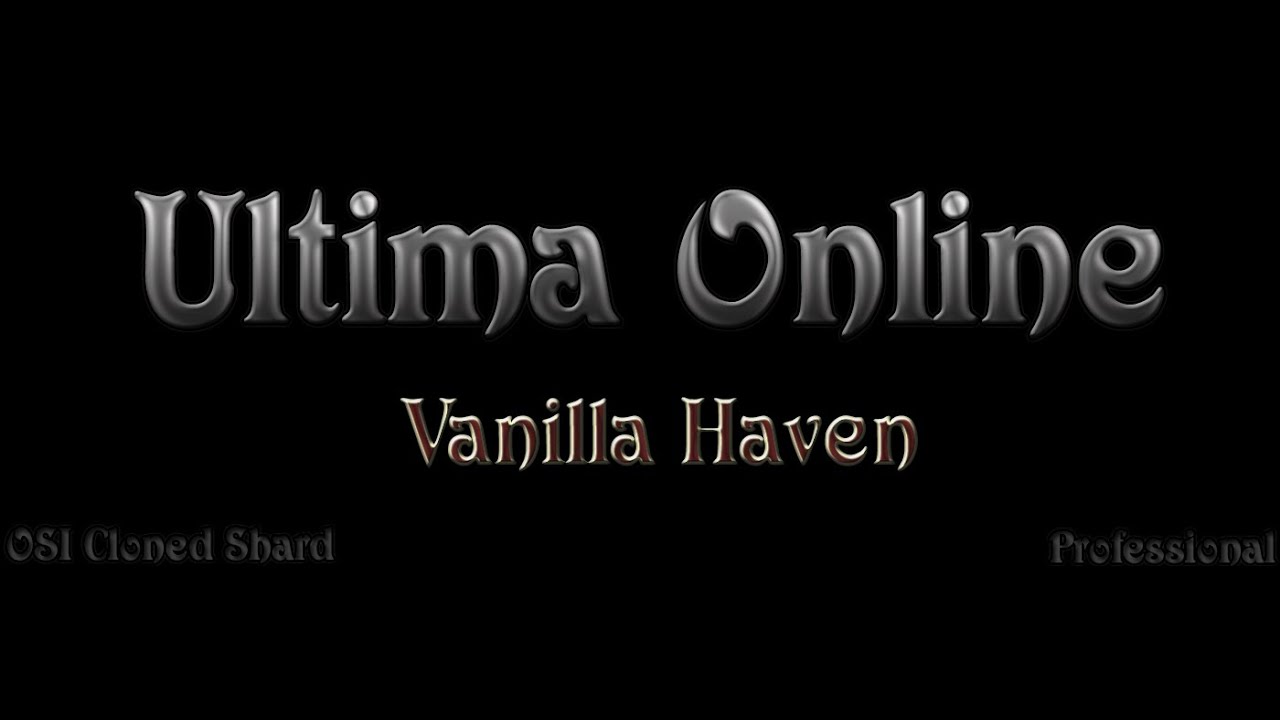 Ultima Online - Vanilla Haven - Introduction - YouTube