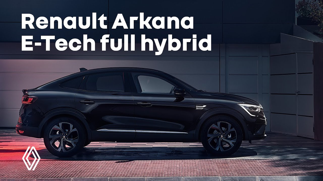 Renault Arkana E-Tech full hybrid - YouTube