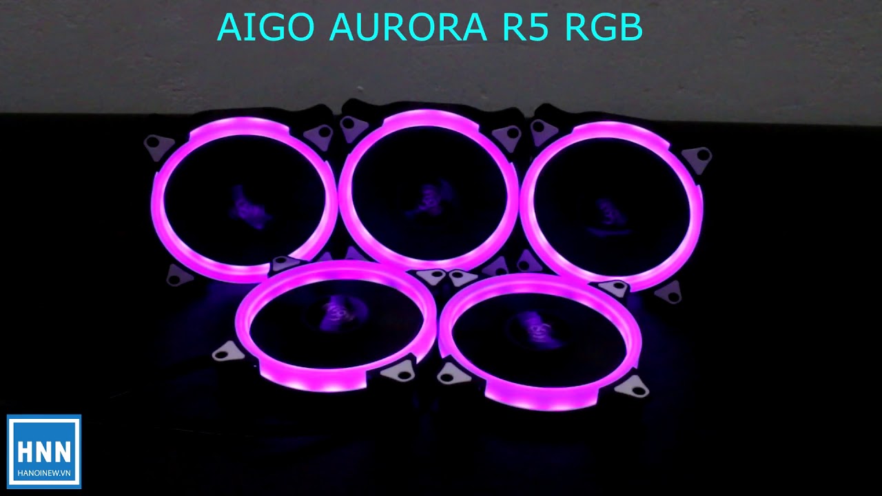 Fan Case Aigo Aurora R5 RGB ( 5 pcs/pack ) - Hanoinew Computer - YouTube