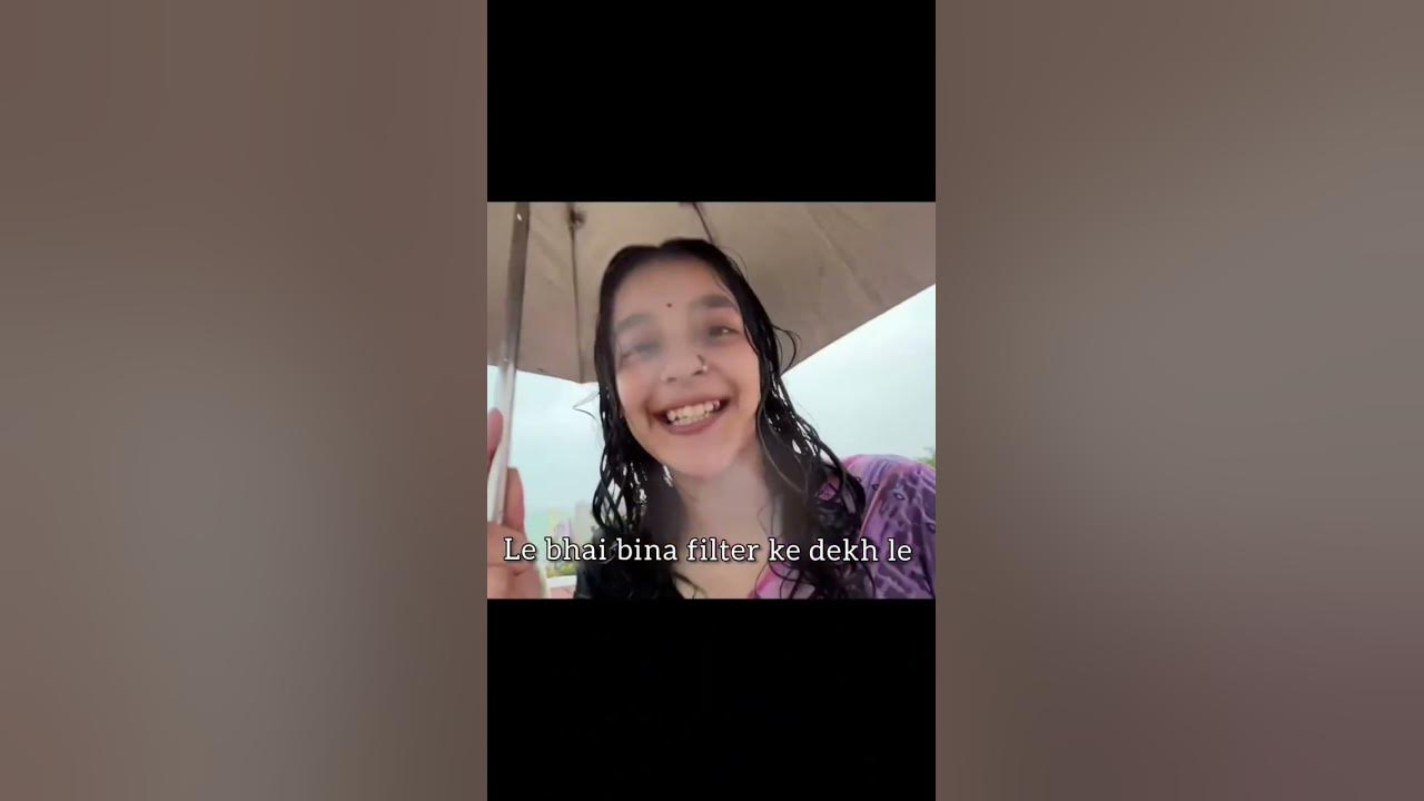 Le Bhai Bina Filter Se Bhi Dekh Le 😂 ️ #funny #shorts #shortsviral #shubhashree #memes #explore ...