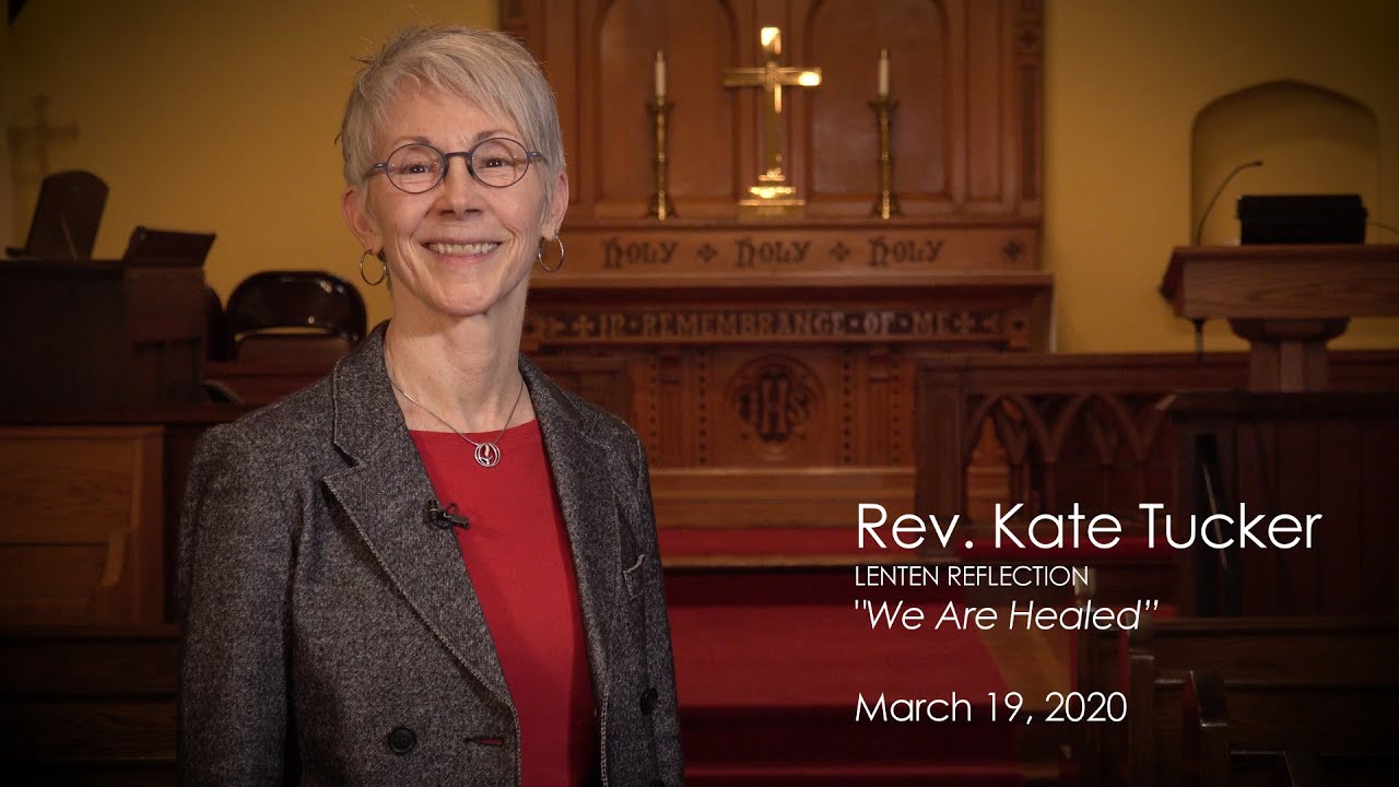 Lenten Reflection - Rev. Kate Tucker - YouTube