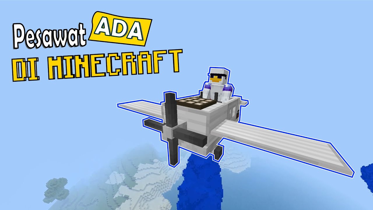 Saya Menaiki Pesawat di Minecraft | Addon MInecraft - YouTube