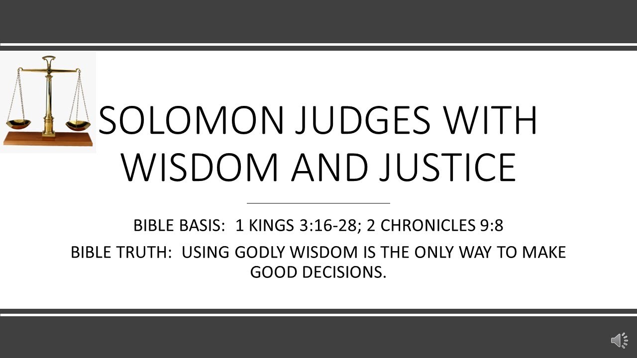 SOLOMON JUDGES WITH WISDOM AND JUSTICE - YouTube
