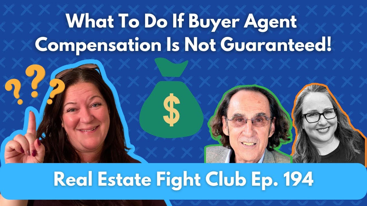 How Commission Works in Real Estate | What If Buyer Agent Compensation ...