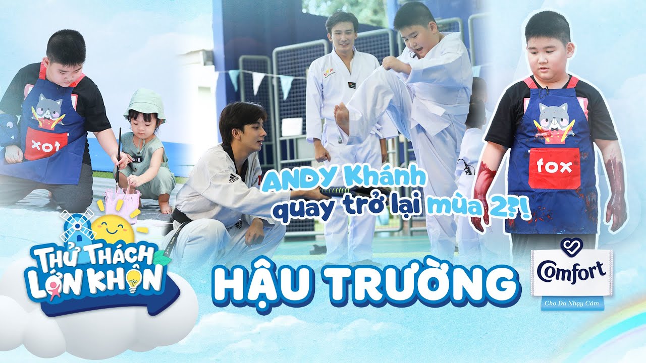 Andy Khánh trở lại TTLK mùa 2 anh cả năng động và đầy nhiệt huyết | Thử ...